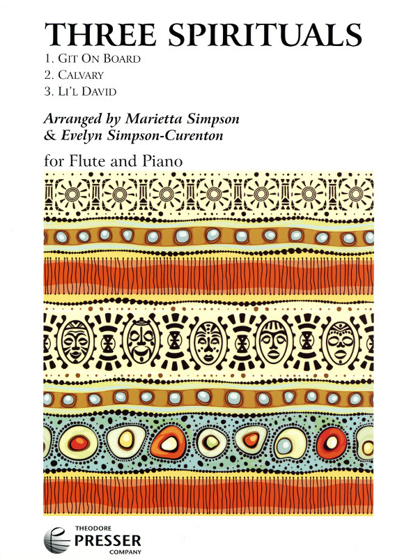 Simpson, Marietta / Simpson-Curenton, Evelyn (Arr) - Three Spirituals ...