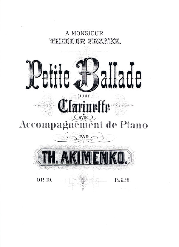 Akimenko, Theodore - Petite Ballade op.19 (1902) für Klarinette und ...